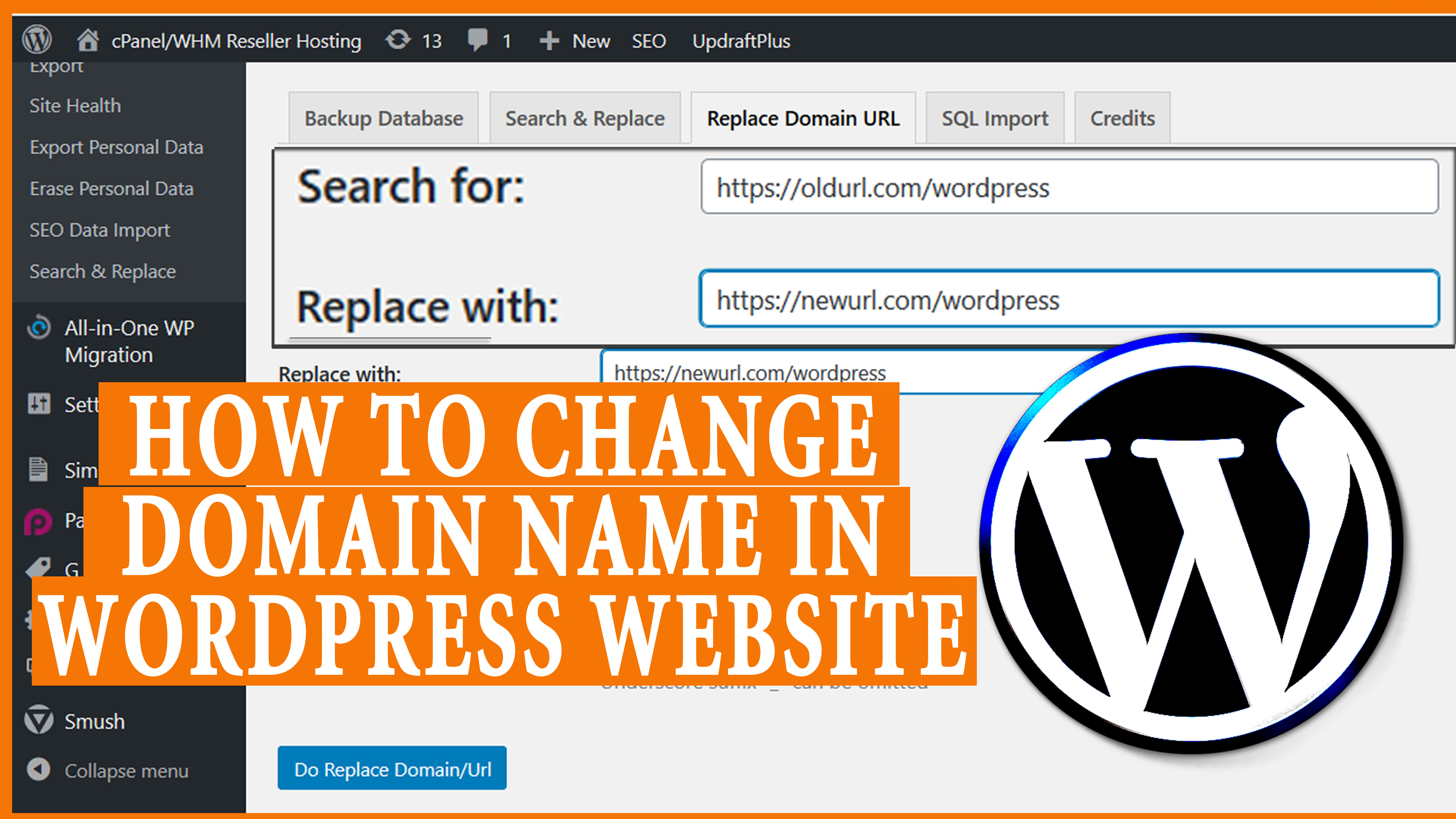 How To Change The Domain Name In Your Wordpress Site STEP BY STEP 
